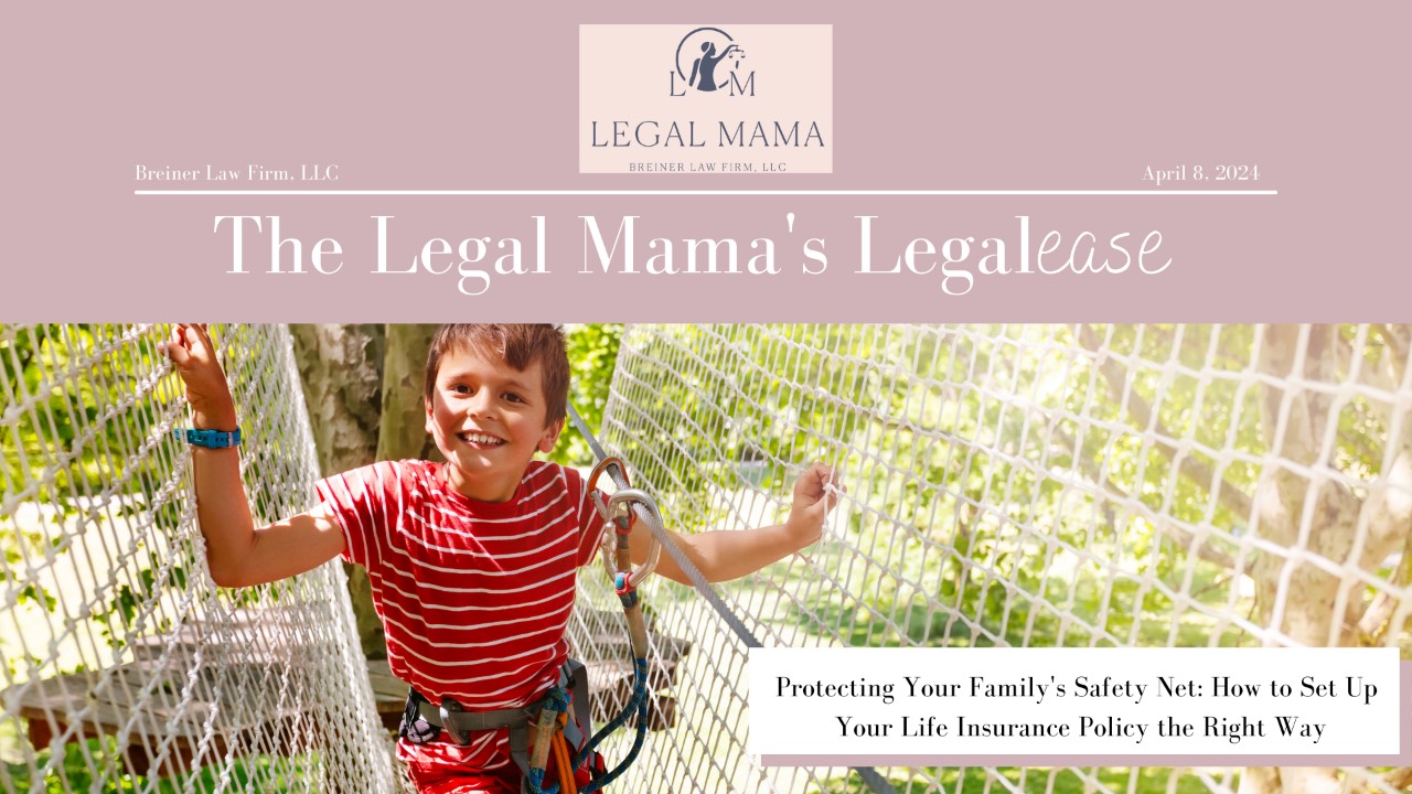 Protecting Your Family's Safety Net: How to Set Up Your Life Insurance