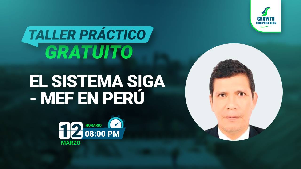 Webinar Taller Práctico Sistema SIGA - MEF en Perú