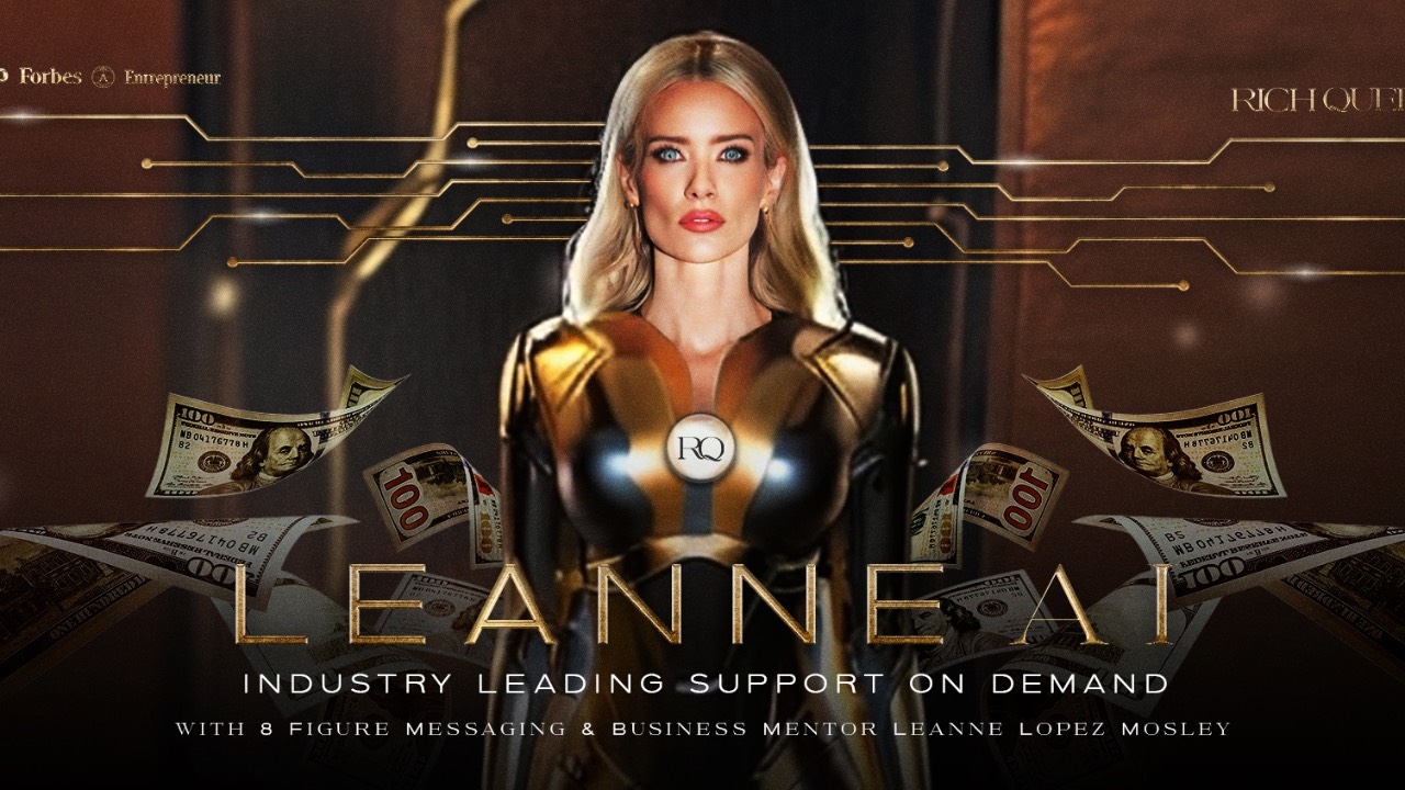 Rich Queen | Leanne AI
