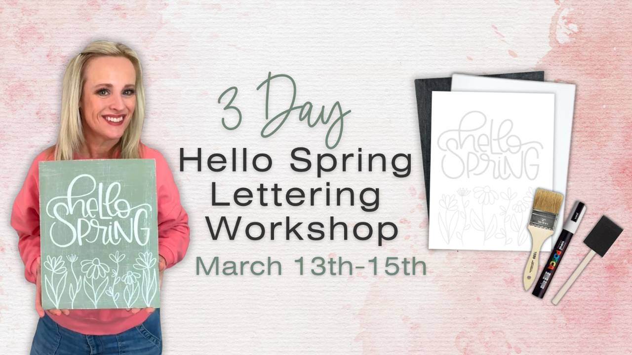 Hello Spring Lettering Workshop | Learn Hand Lettering & Paint Signs