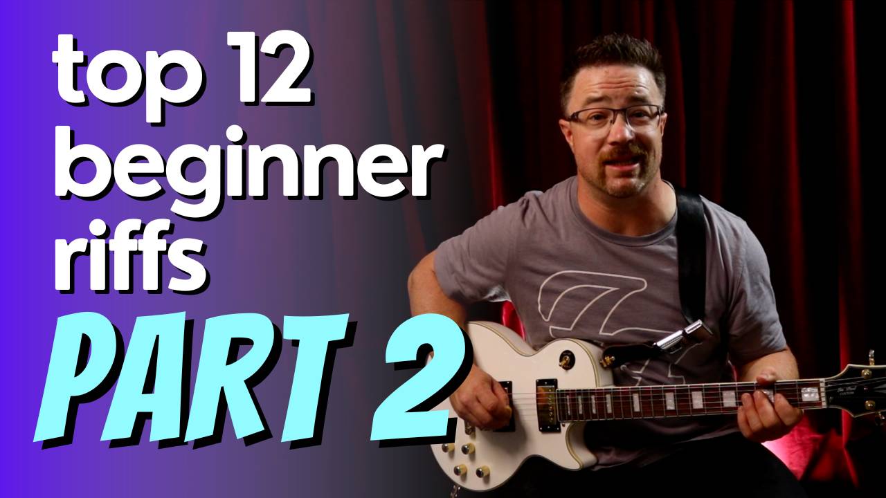 Top 12 Beginner Guitar Riffs PART 2
