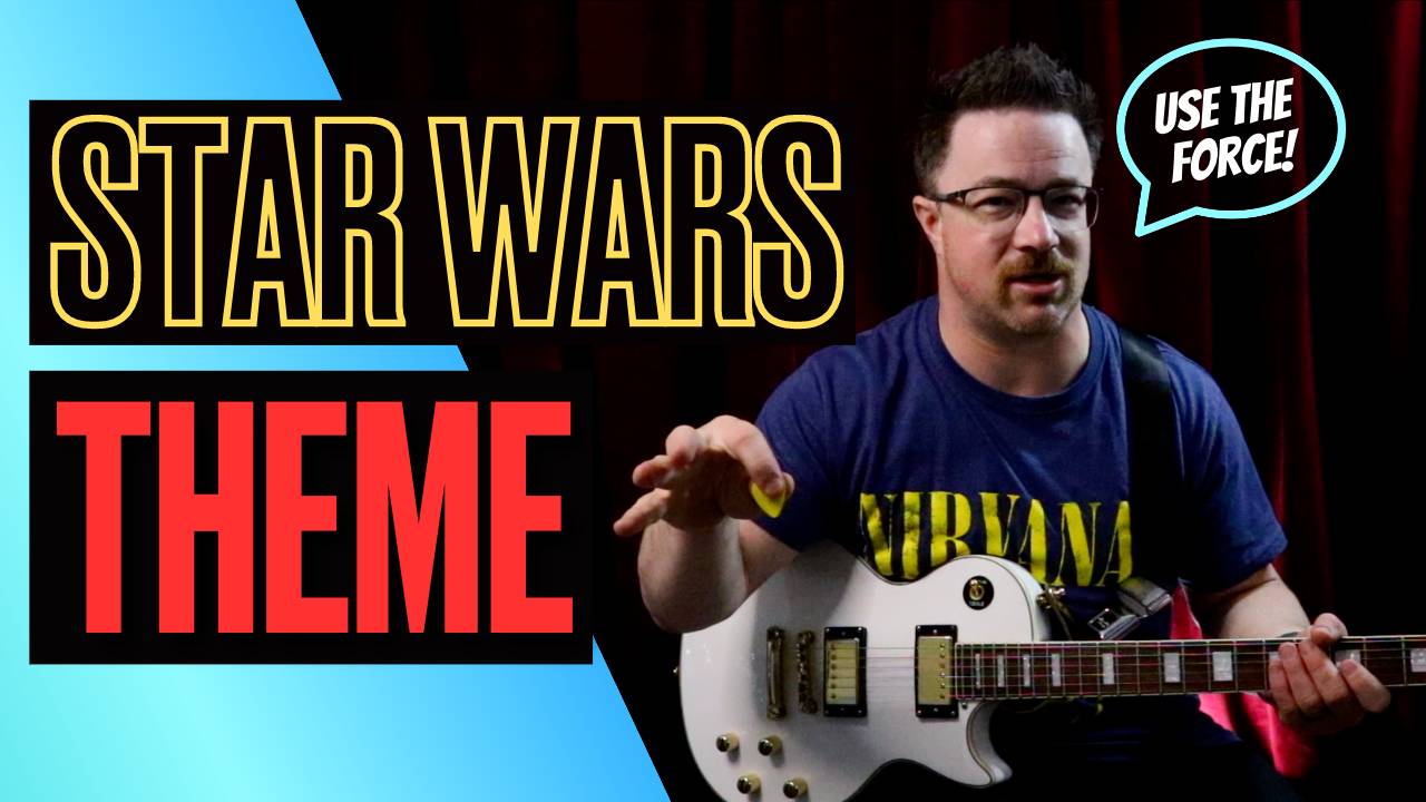 How to Play the Star Wars Main Theme on Guitar