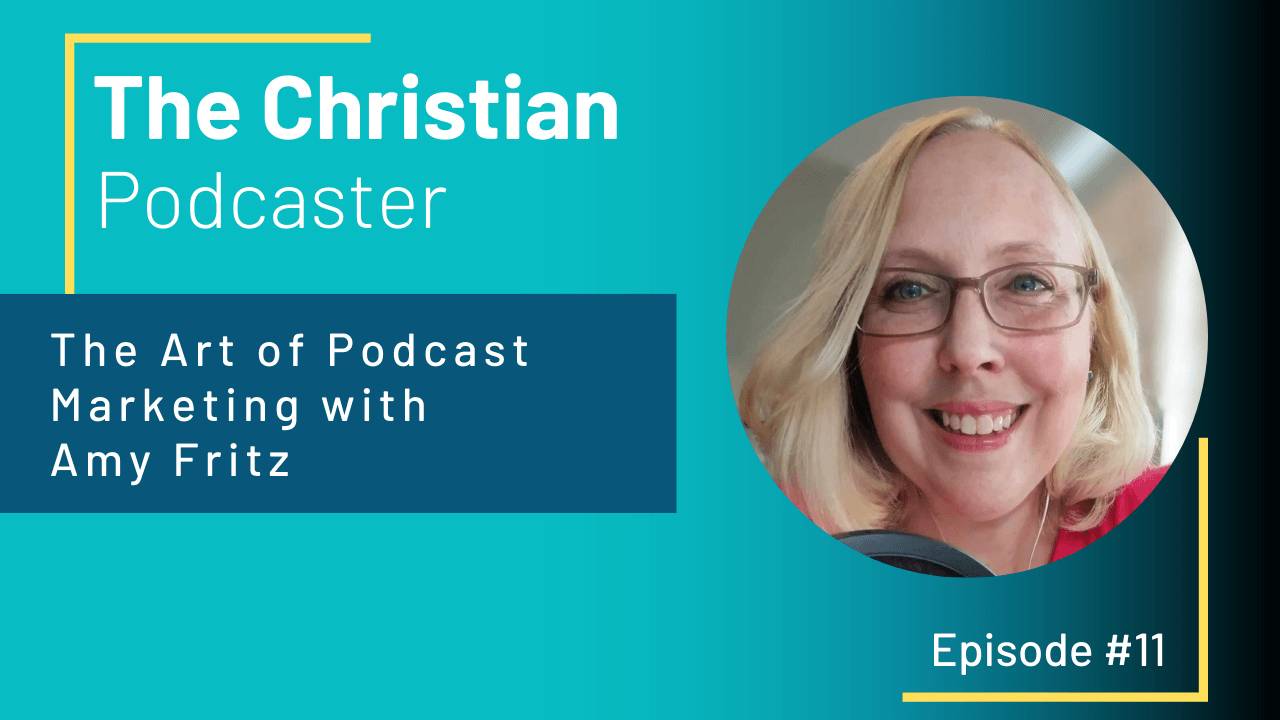 The Art of Podcast Marketing with Amy Fritz
