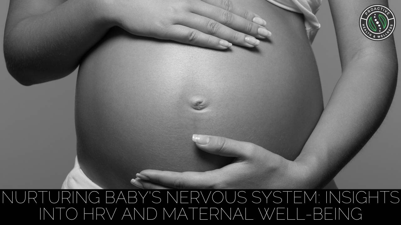 Baby's Nervous System: Insights into HRV & Maternal Well-Being