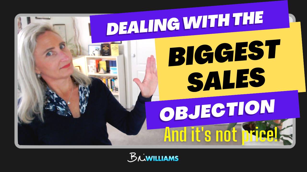 Dealing with the biggest objection of all