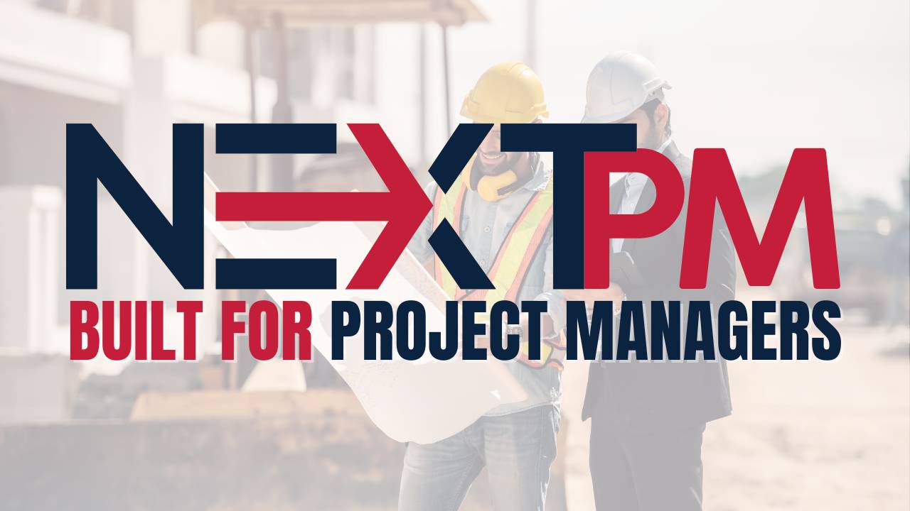 NEXT PM - Built for Project Managers