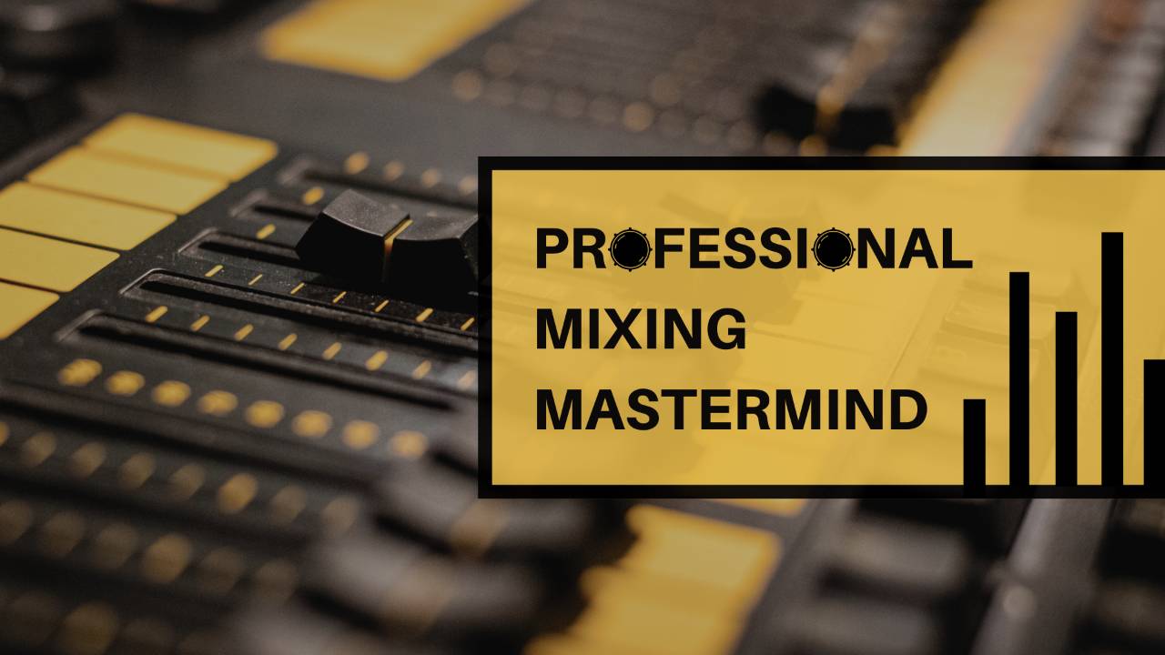 Professional Mixing Mastermind Schedule