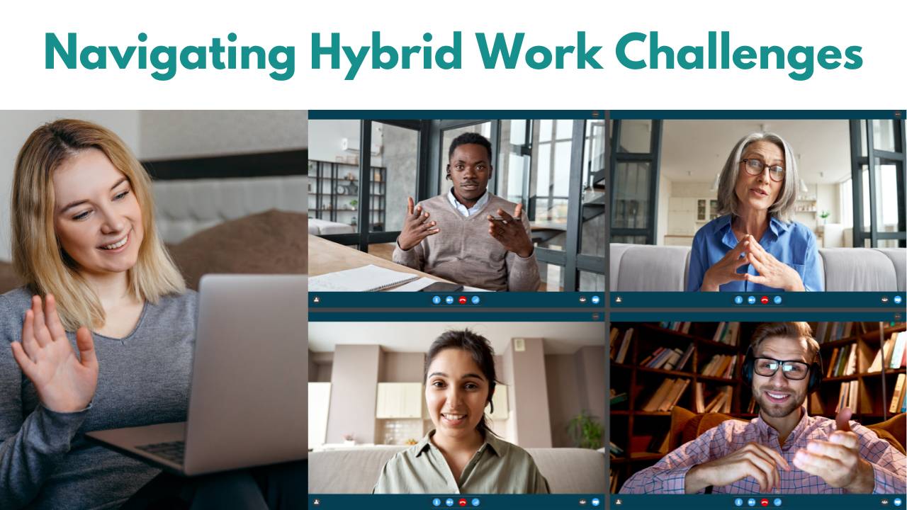 Mastering Hybrid Working: Challenges & Strategies