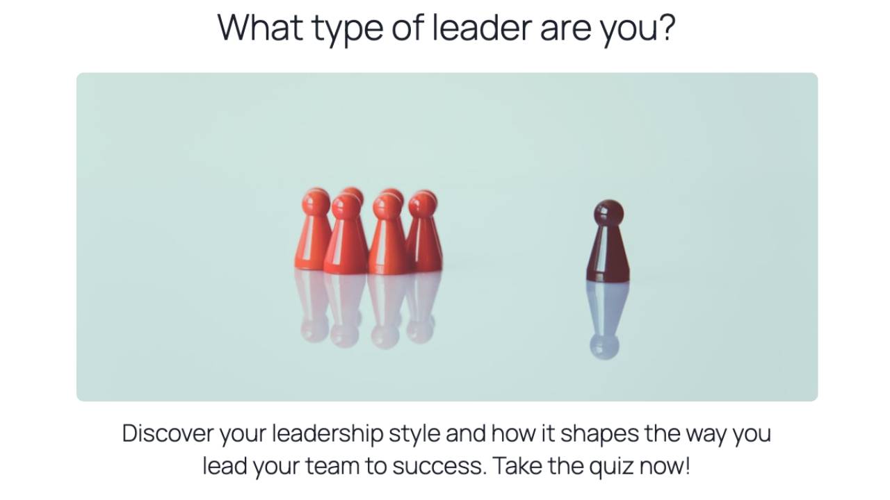 What Type of Leader Are You Quiz