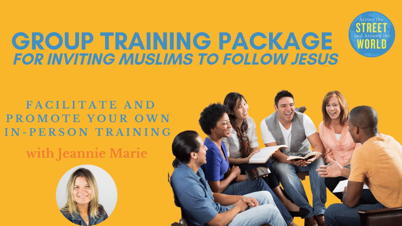 Group Training Package for Inviting Muslims to Follow Jesus