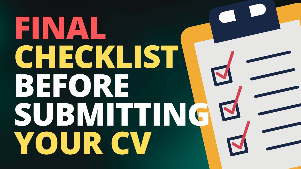 Final Resume Checklist Before Submitting Your CV!