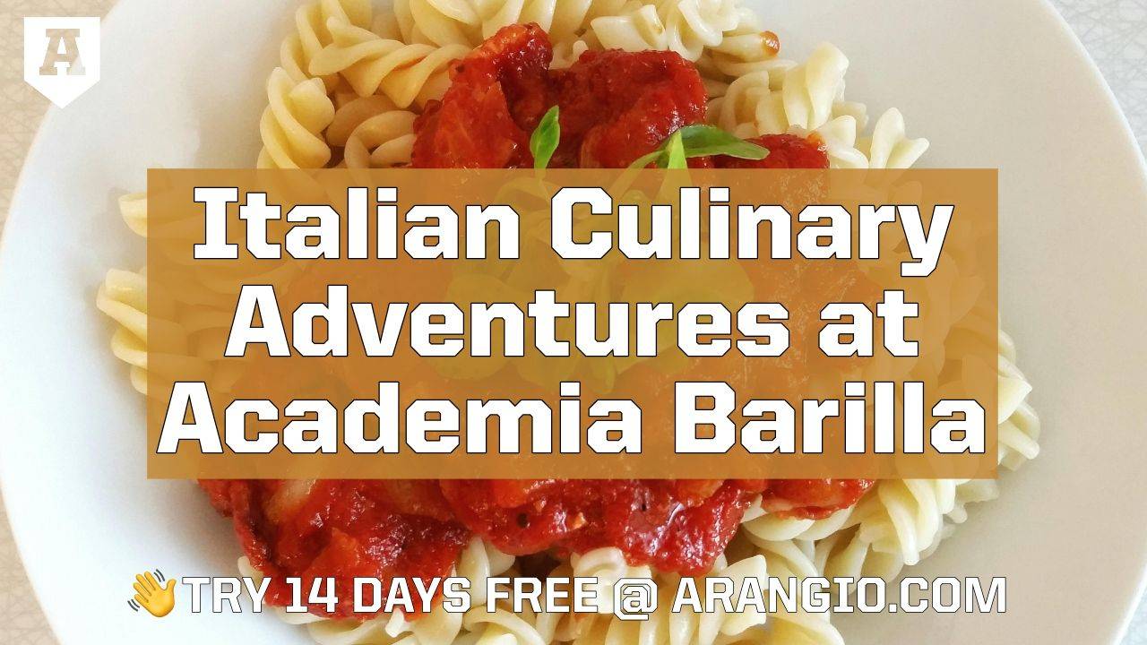 Italian Culinary Adventures at Academia Barilla | George A. Arangio