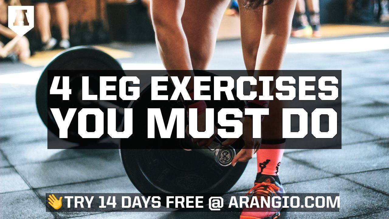 4 Best Leg Exercises You Must Do | Joseph Arangio