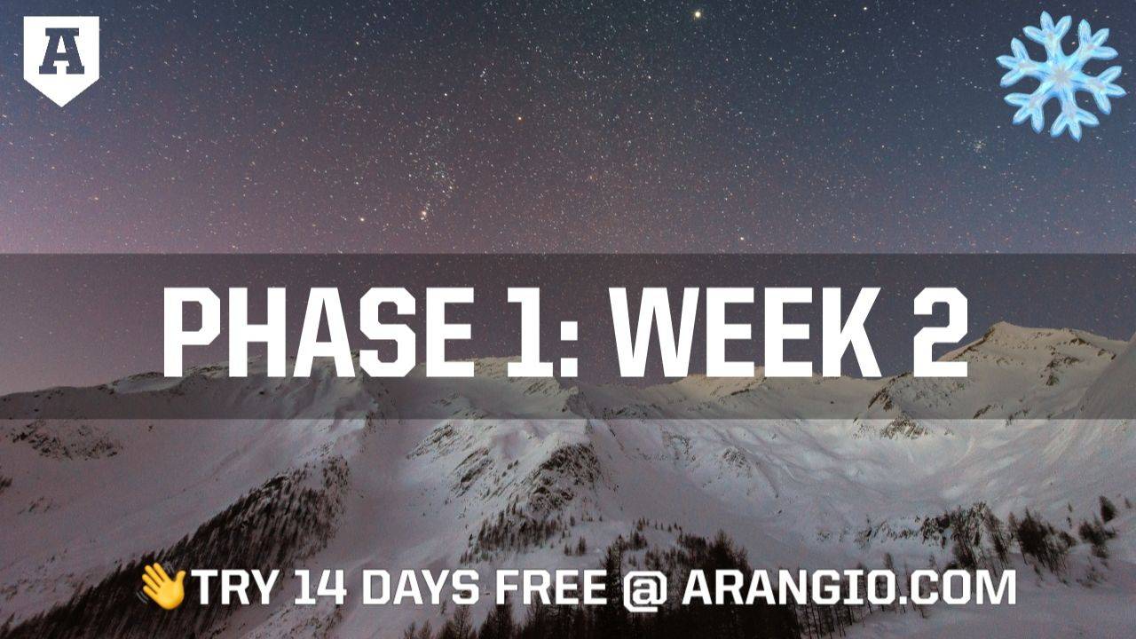 ️ Winter Phase 1: Week 2 | Joseph Arangio