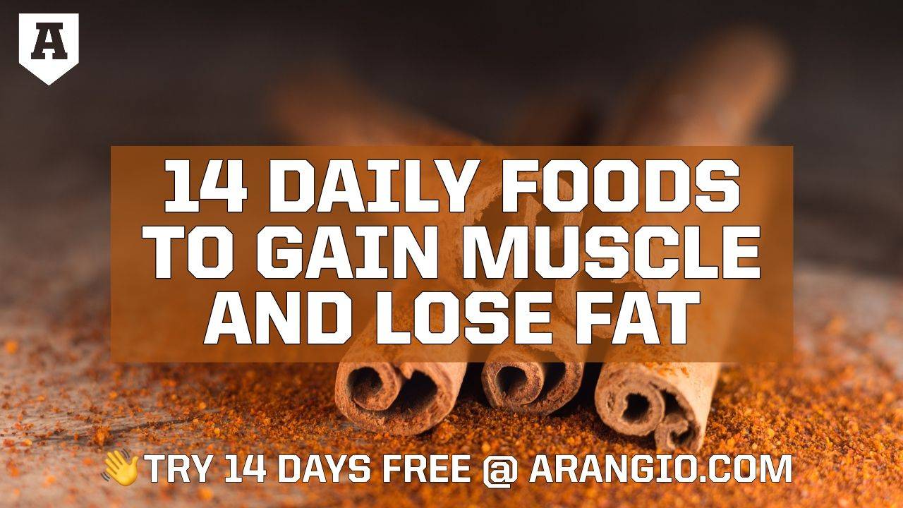 Best Daily Foods to Gain Muscle and Lose Fat | Joseph Arangio