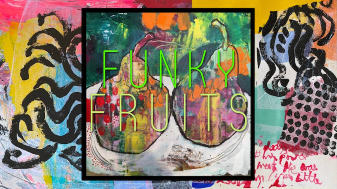 Funky Fruits Materials List