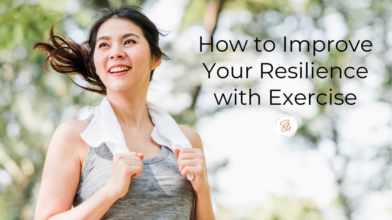 How to Improve Your Resilience with Exercise