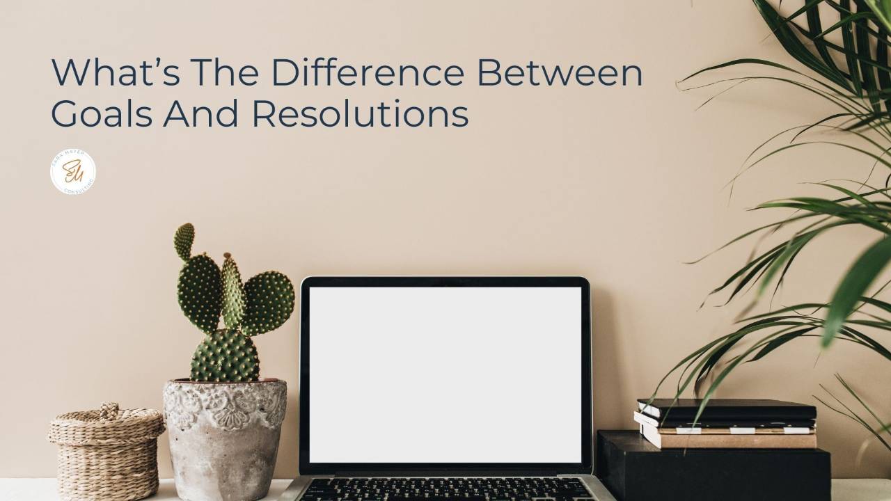 What’s The Difference Between Goals And Resolutions