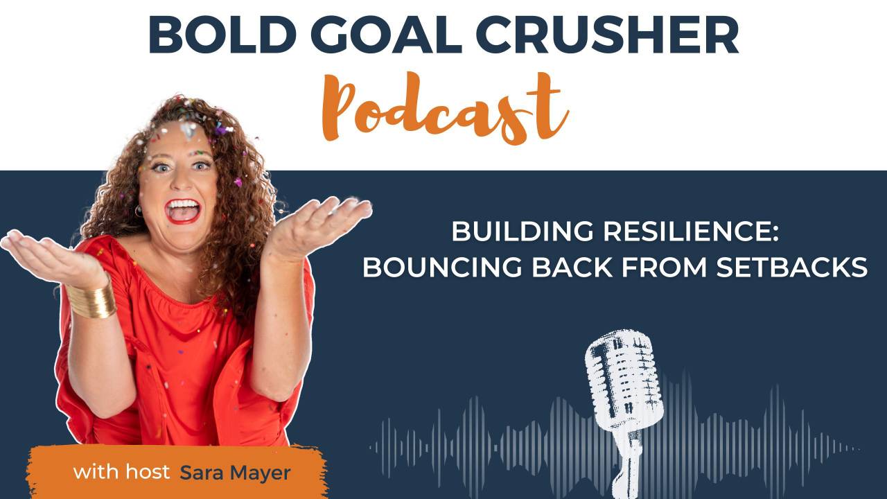 Building Resilience: Bouncing Back from Setbacks