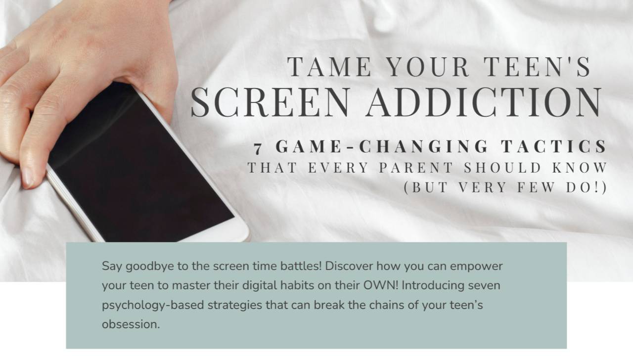 7 Psychology-Based Tactics to Tame Your Teen's Tech Use