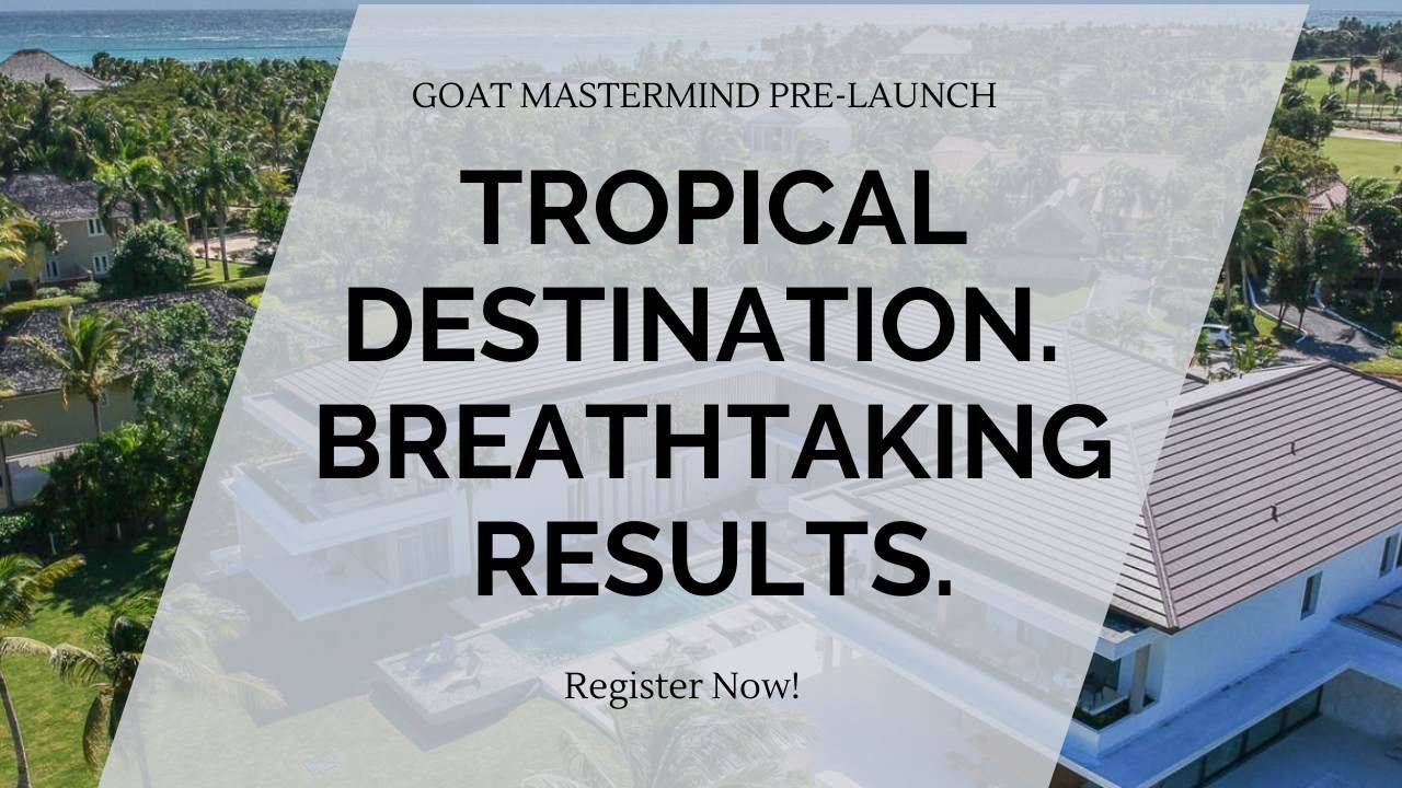 GOAT Mastermind Pre Launch Registration