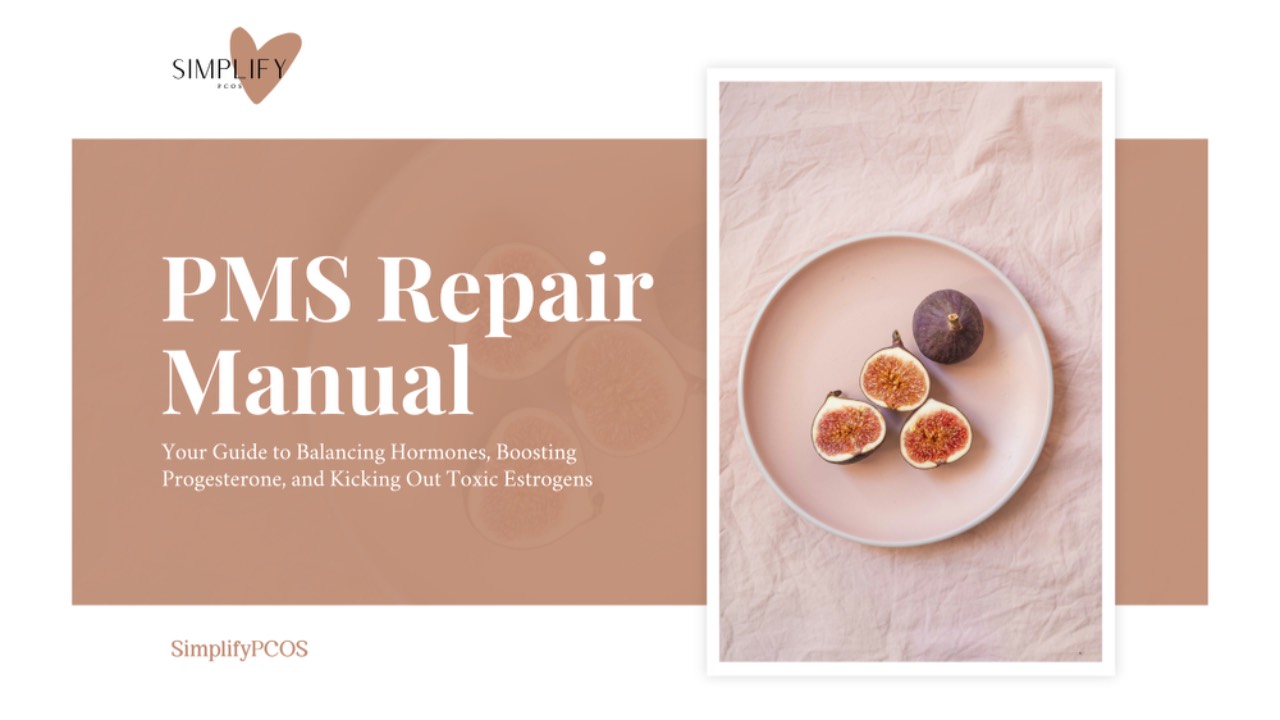 Thank You for Downloading the PMS Repair Manual | SimplifyPCOS