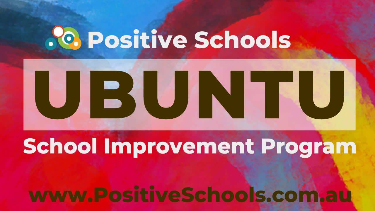 Positive Schools UBUNTU