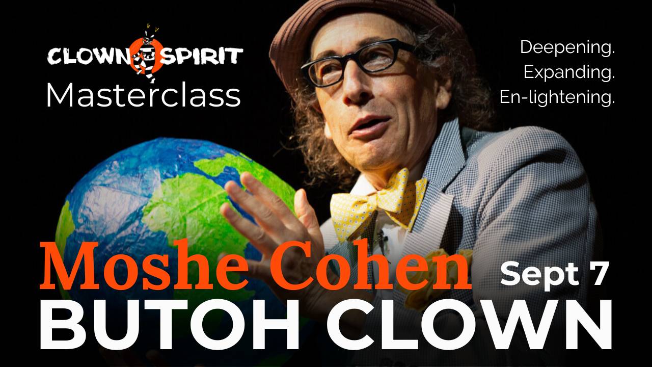 Clown Spirit Masterclasses