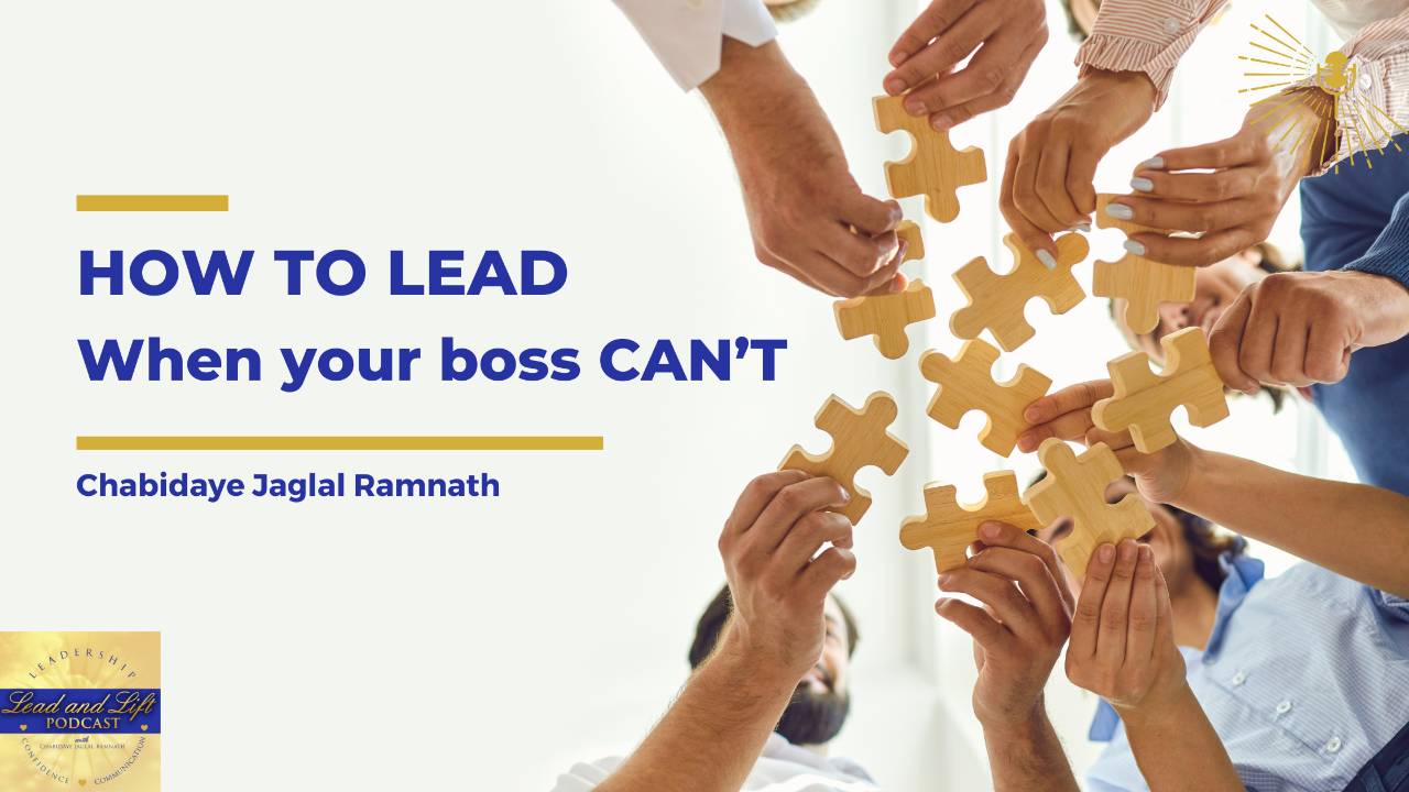 How To Lead When Your Boss Can't