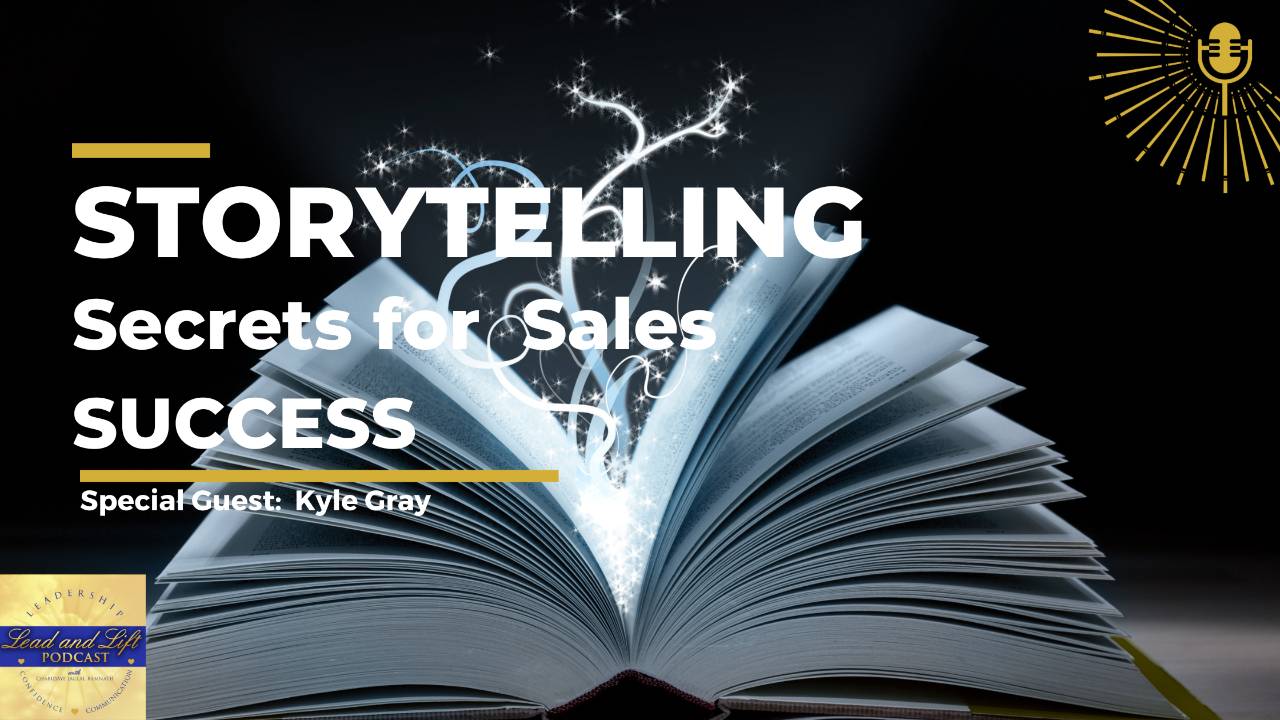 Storytelling Secrets for Sales Success