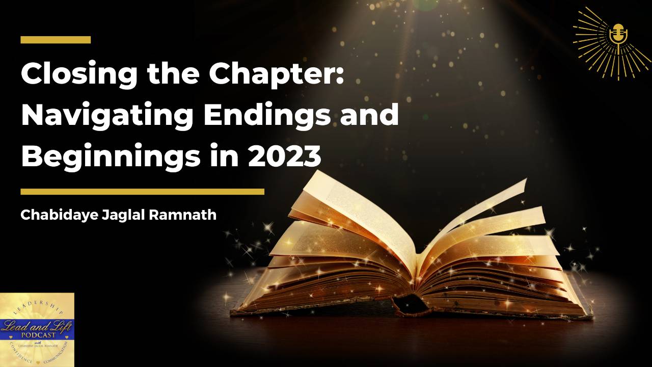 Closing the Chapter: Navigating Endings and Beginnings in 2023