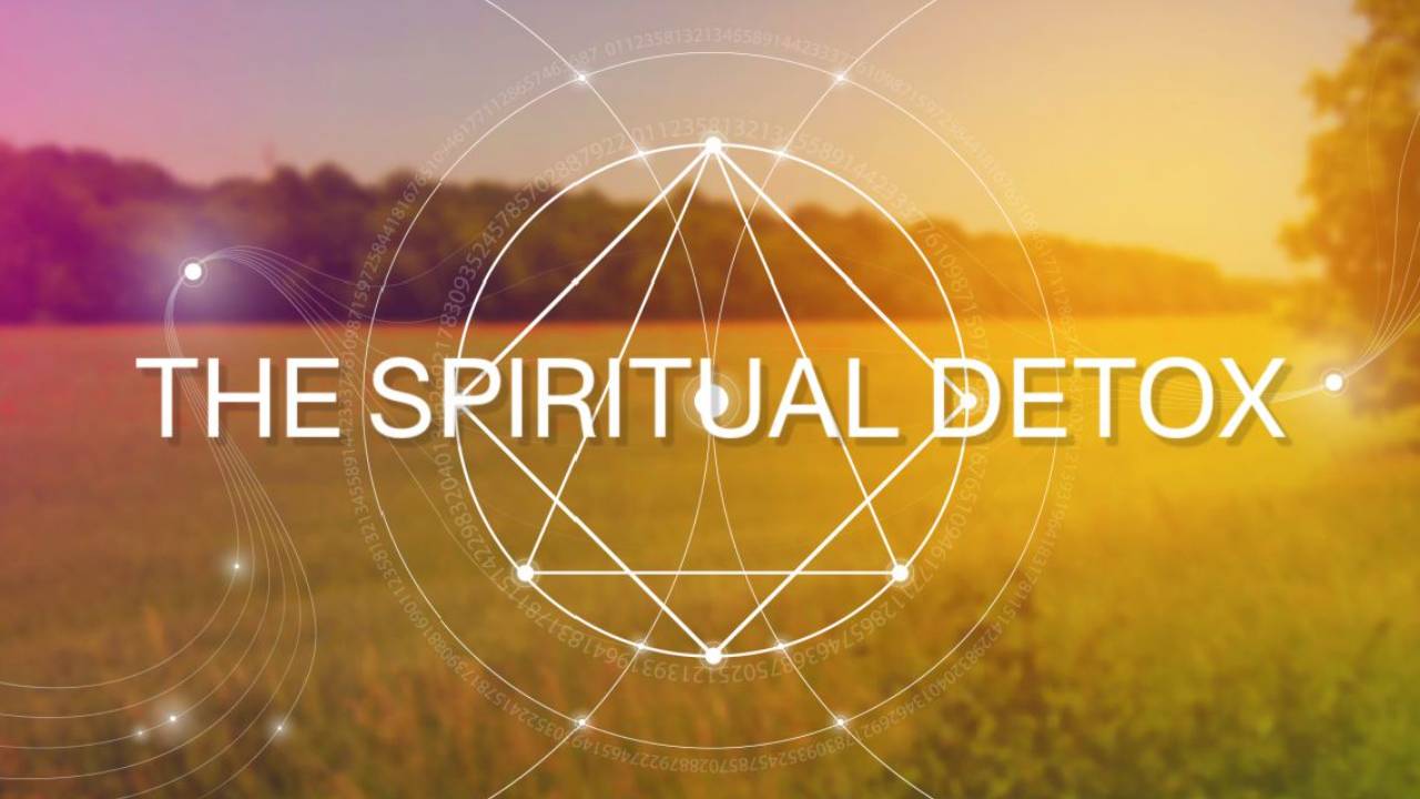 The Spiritual Detox