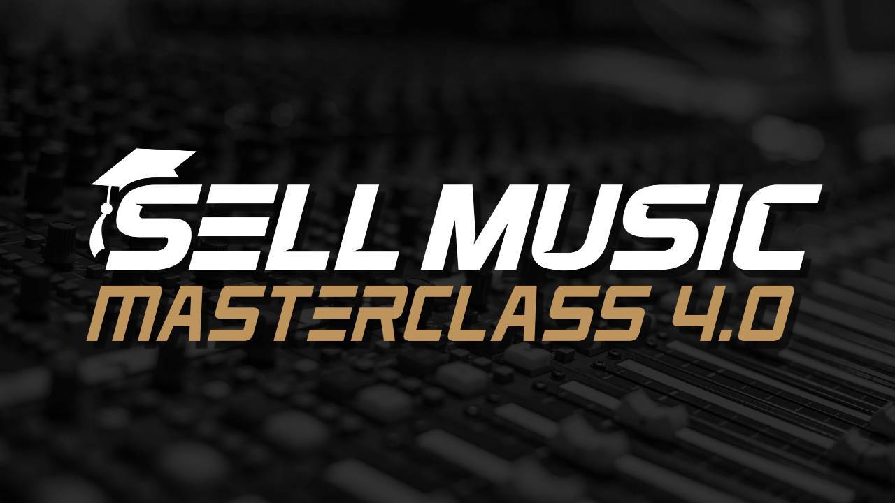 Sell Music Masterclass