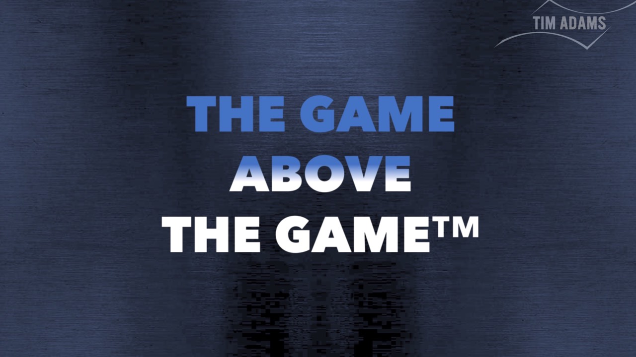 The Game Above The Game