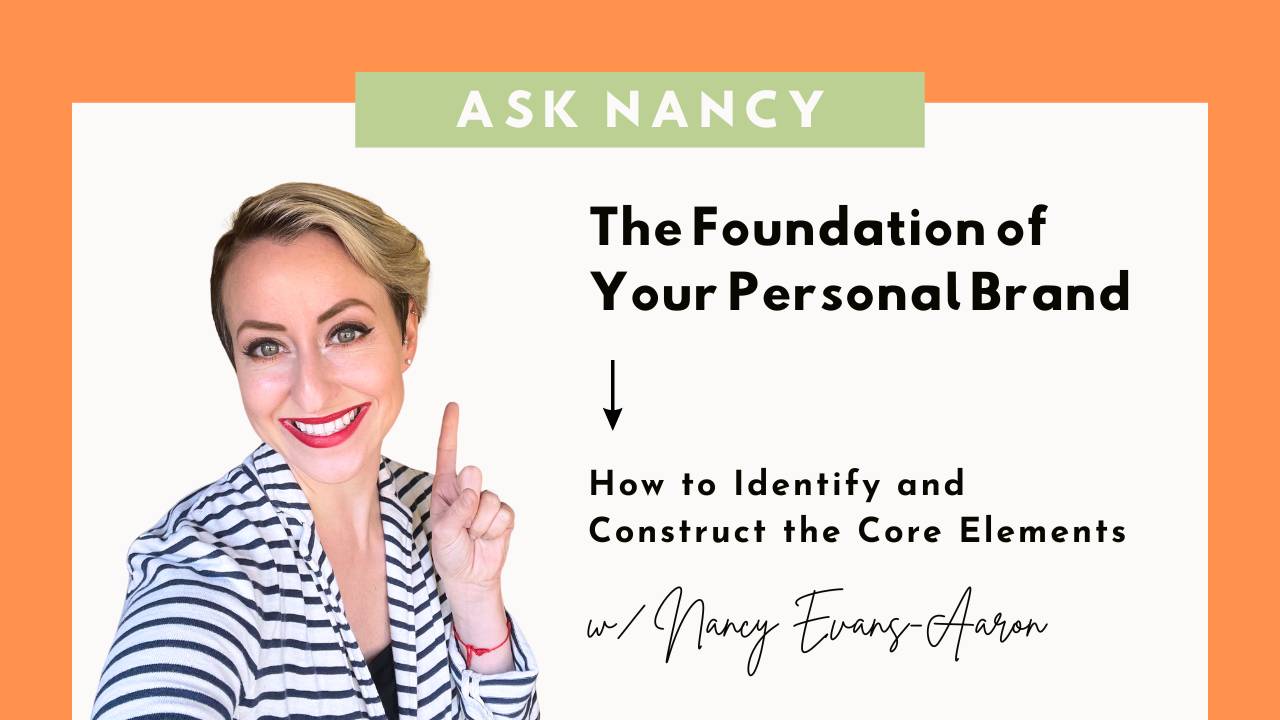 How to Identify and Construct the Core Elements of Your Personal Brand