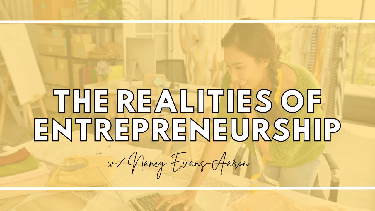 The Realities of Entrepreneurship
