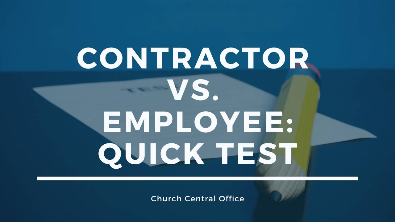 Contractor vs. Employee: Quick Test Opt-in