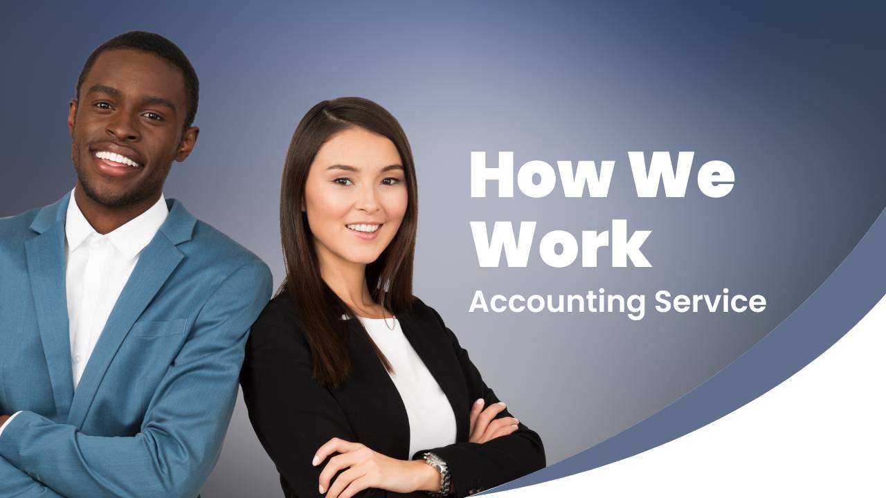 How We Work | DKK Accounting