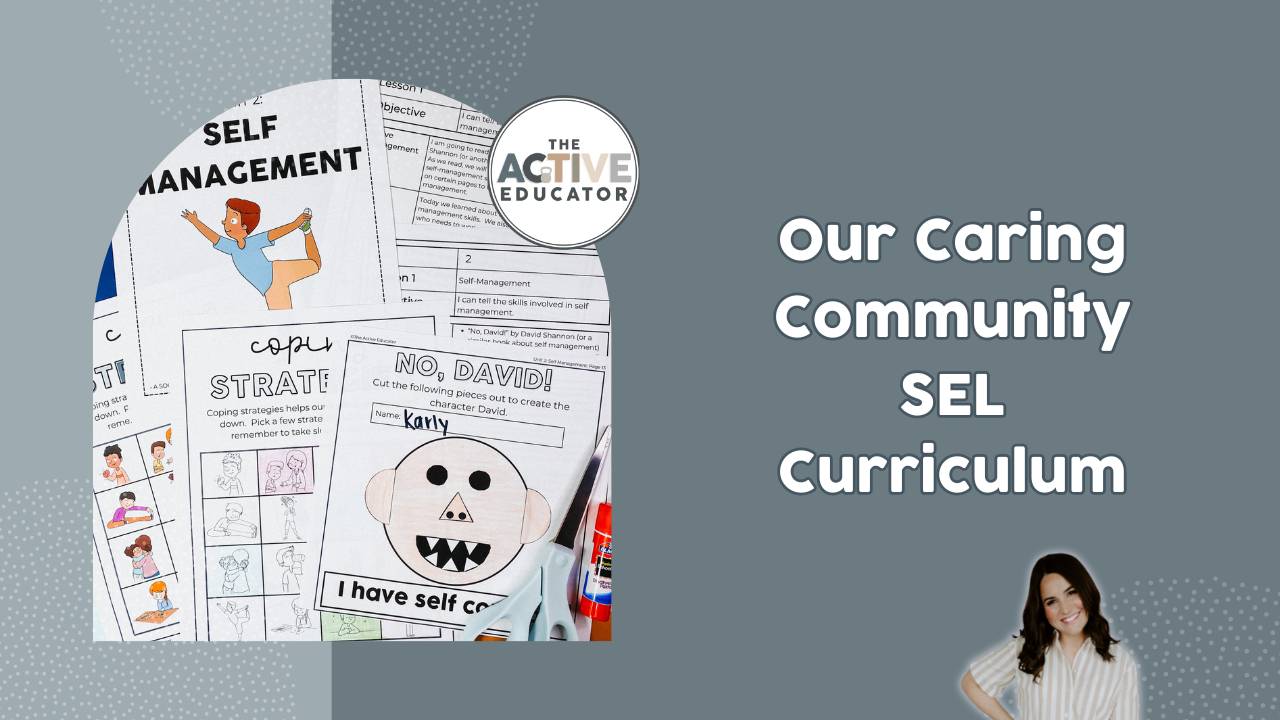 Our Caring Community SEL Curriculum