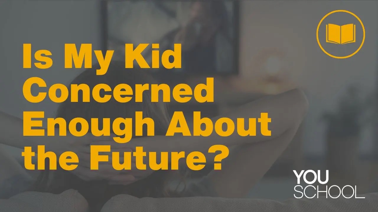 Is My Kid Concerned Enough About the Future?