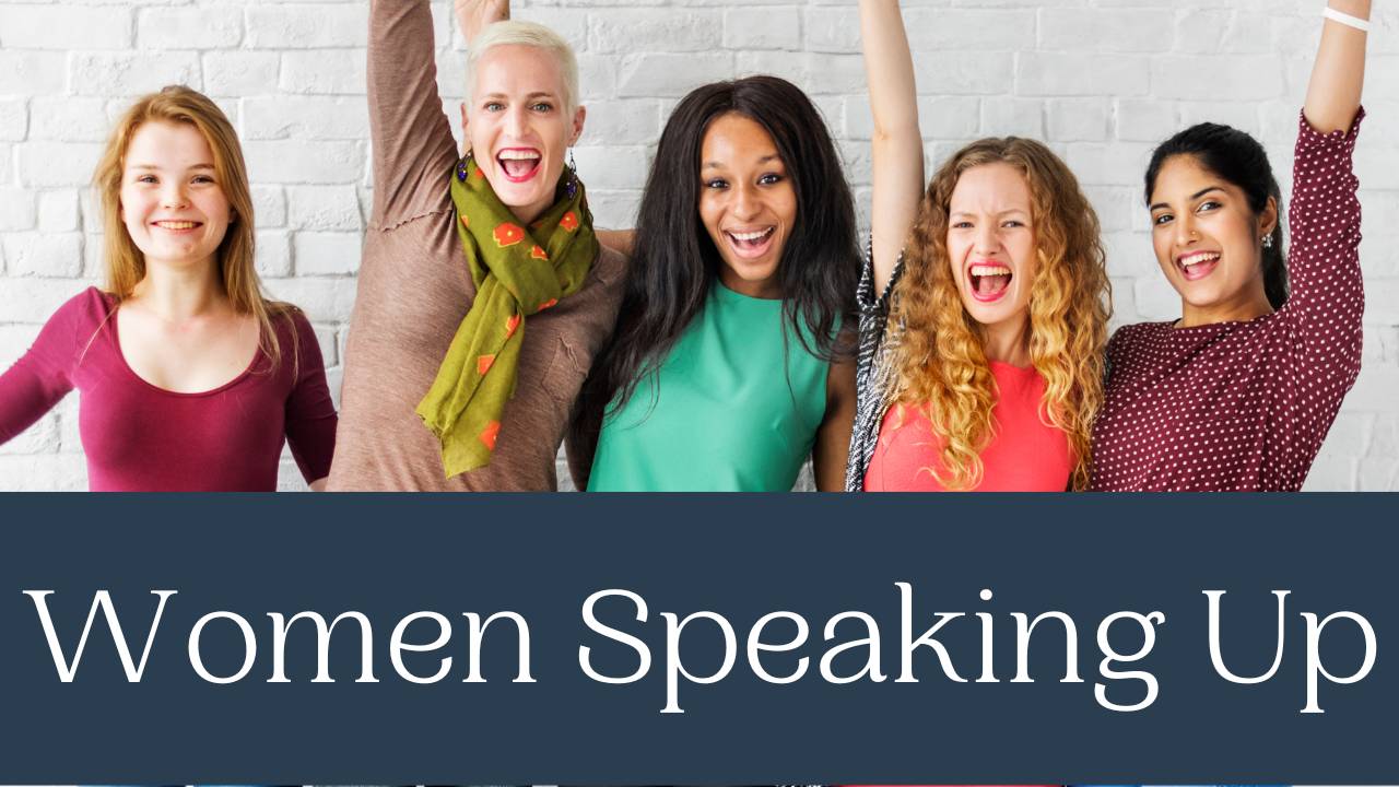 Women Speaking Up