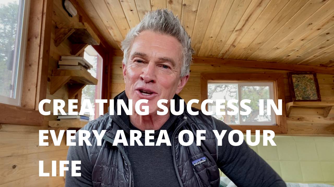 Creating Success in Every Area of Your Life