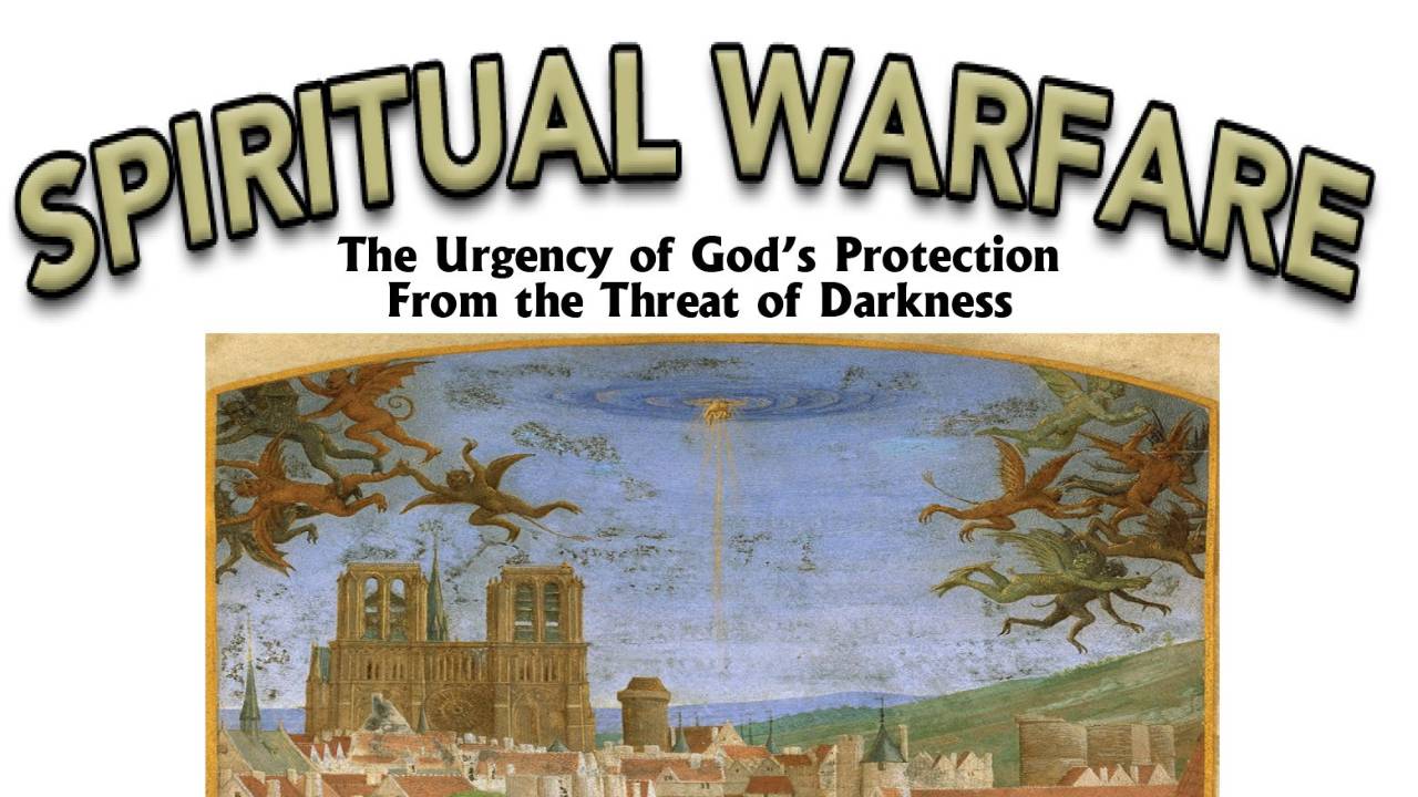 Spiritual Warfare October 26, 2024