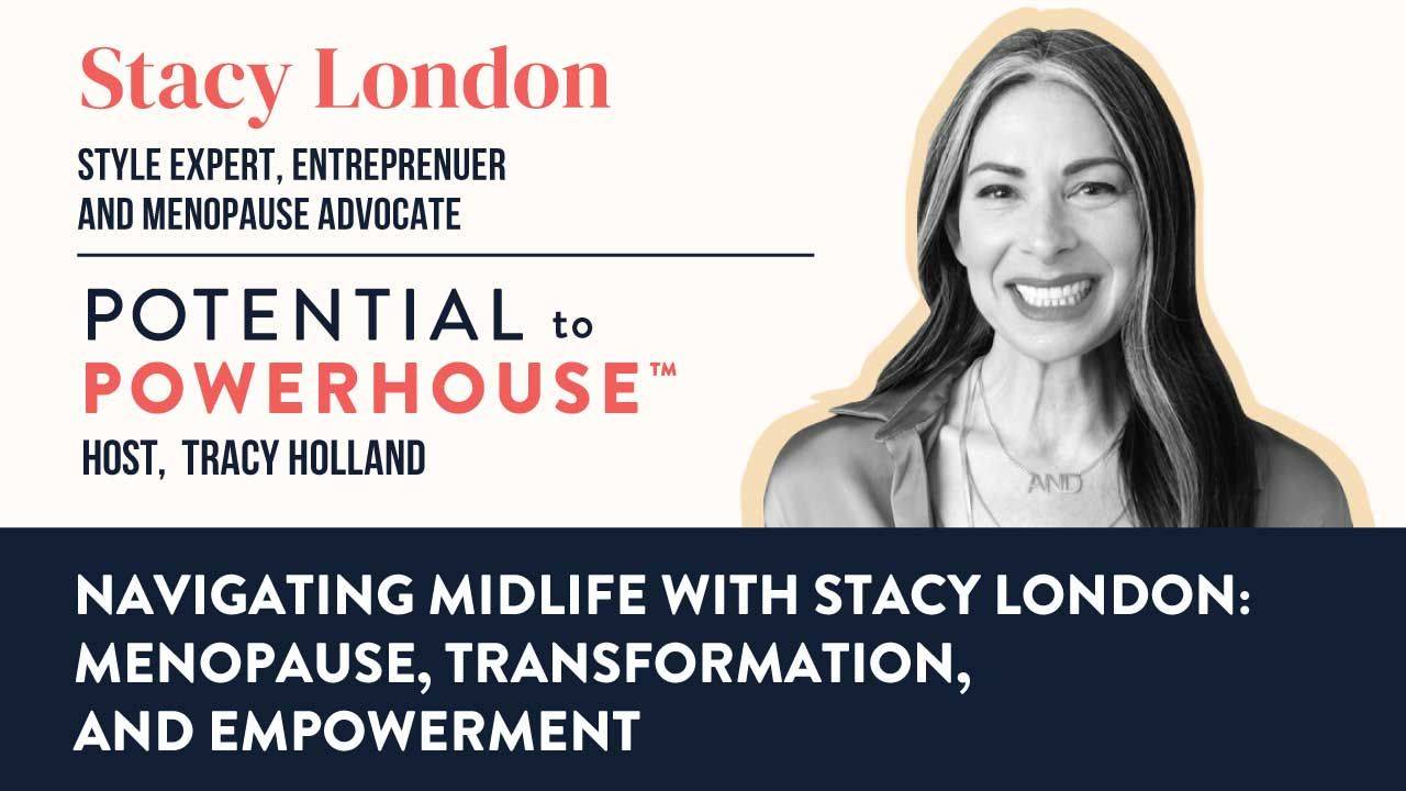 Navigating Midlife with Stacy London