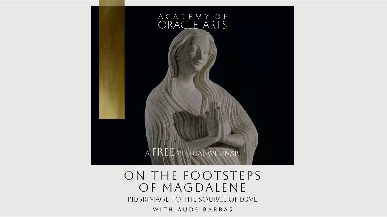 Join “On the Footsteps of Magdalene” FREE webinar w/ Aude Barras