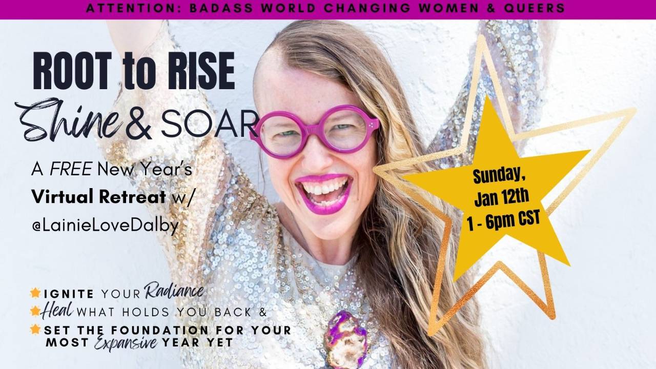 Root to Rise, Shine & SOAR Retreat 2025