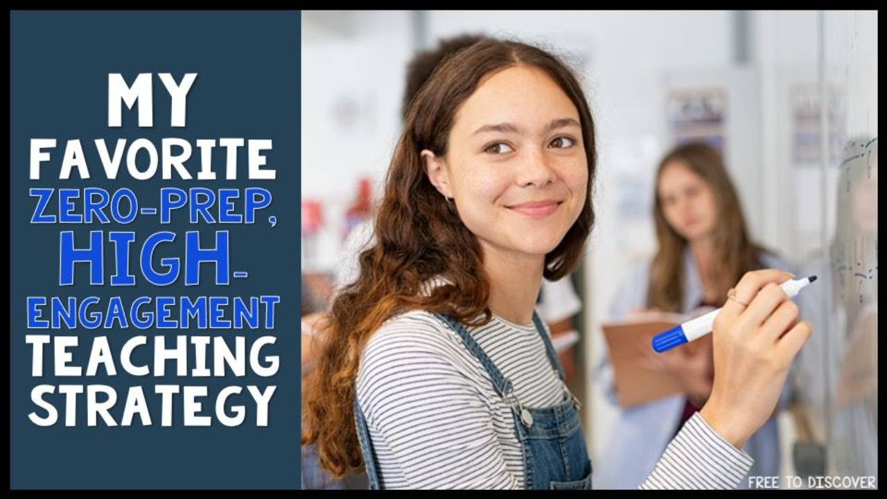 My Favorite Zero-Prep, High-Engagement Teaching Strategy