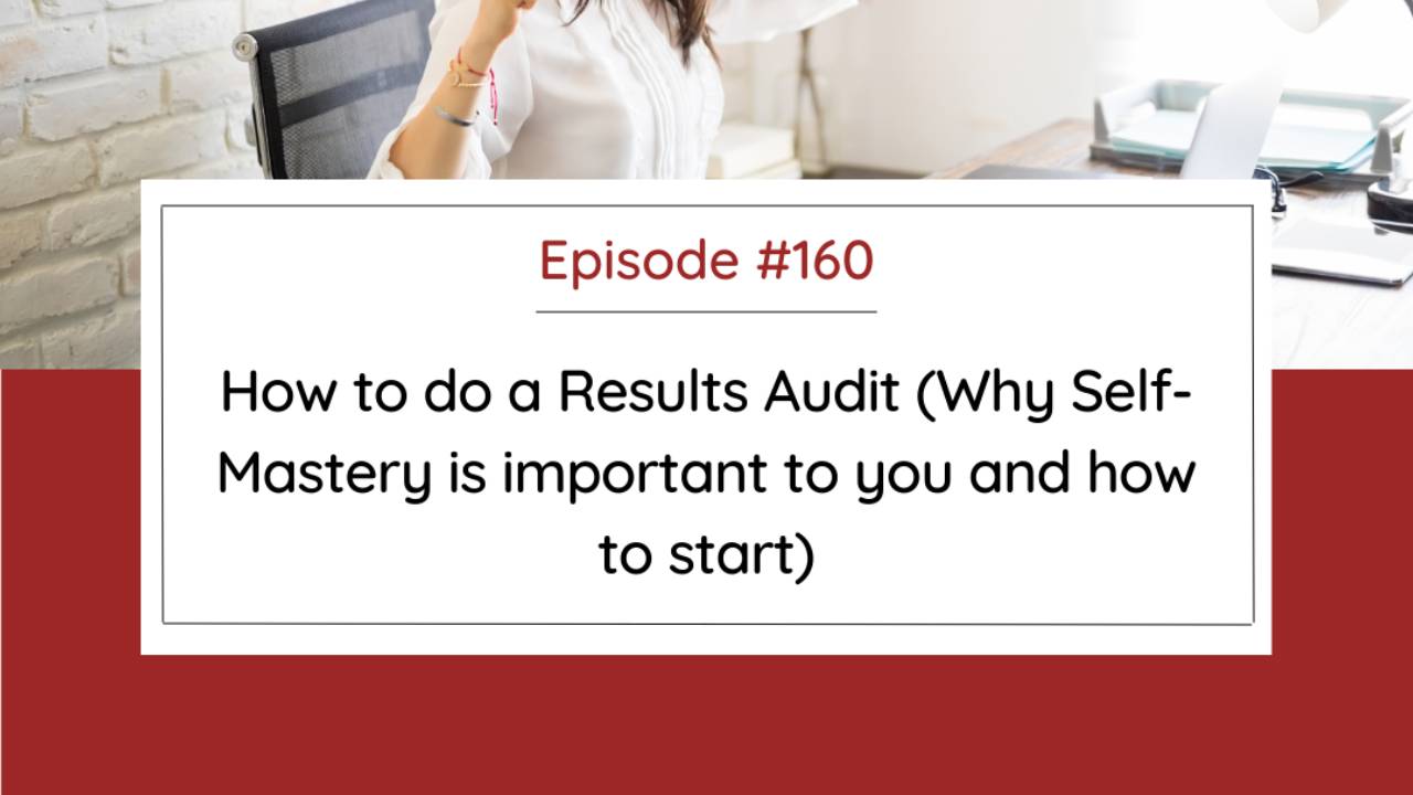 160. How to do a Results Audit
