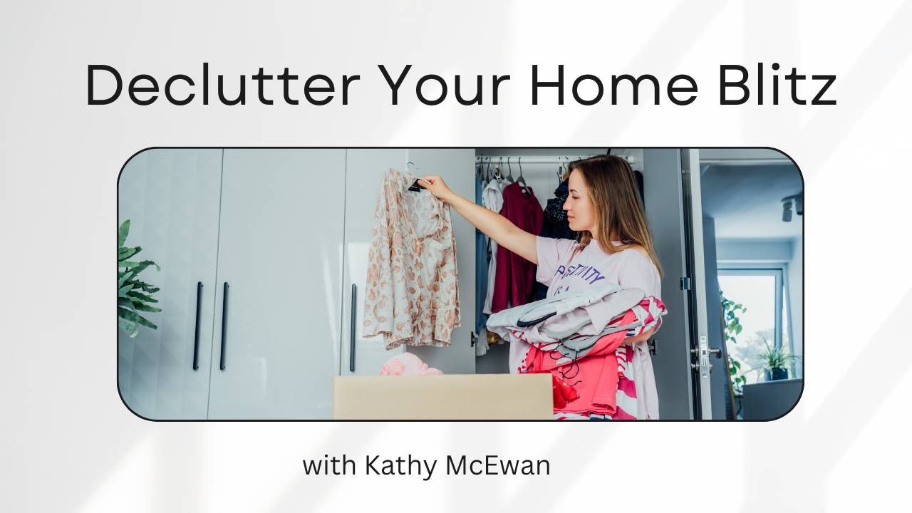 3 DAY DECLUTTER YOUR HOME BLITZ TY