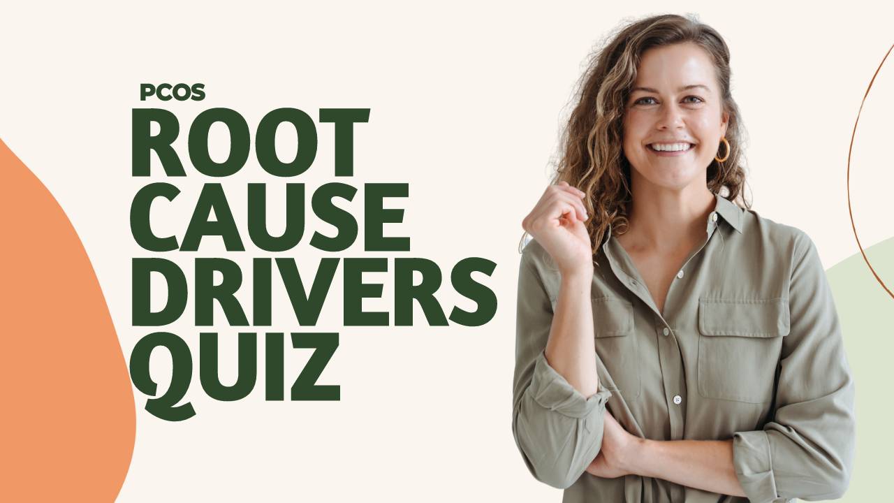 Jillian Greaves Functional Nutrition | PCOS Root Cause Driver Quiz
